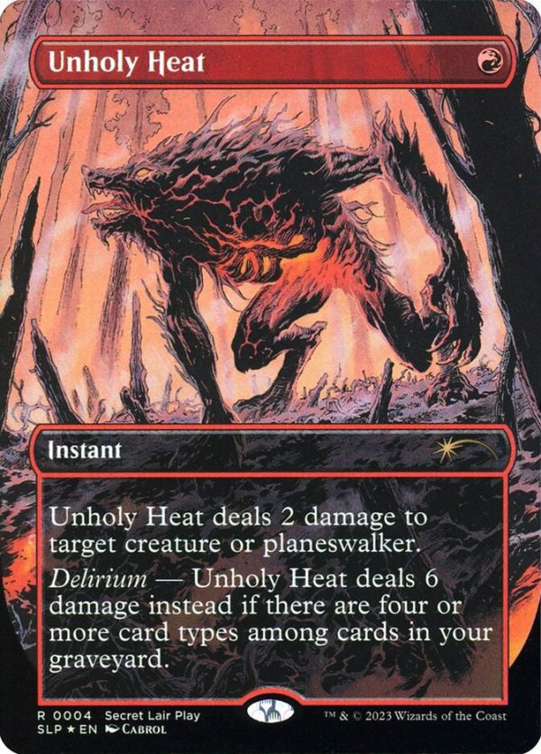 Unholy Heat (Secret Lair Prize FOIL) – La Cripta – Singles de Magic the ...